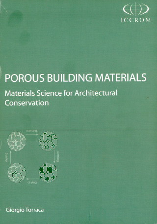 Porous building materials: materials science for architectural ...