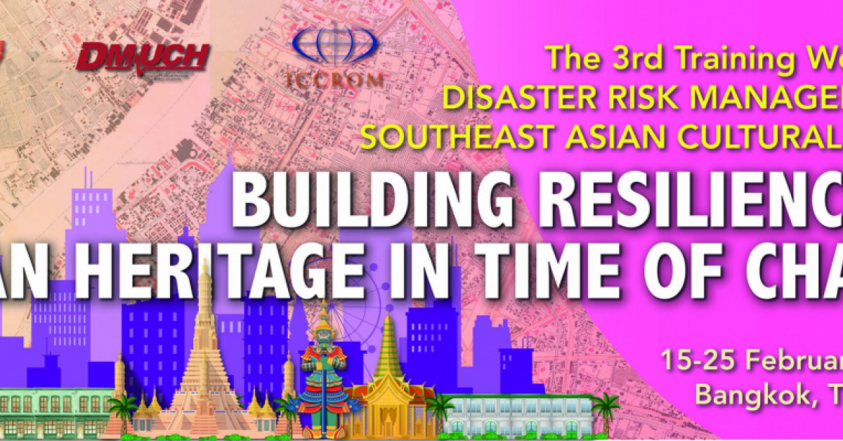 The 3rd Training Workshop on Disaster Risk Management for Southeast ...